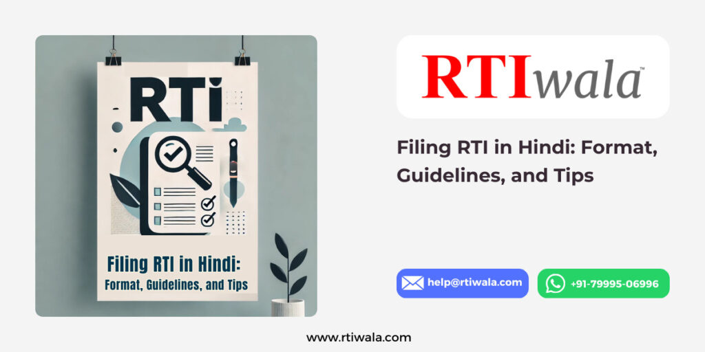 Filing RTI in Hindi: Format, Guidelines, and Tips