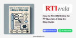 How to File RTI Online for PF Queries: A Step-by-Step Guide