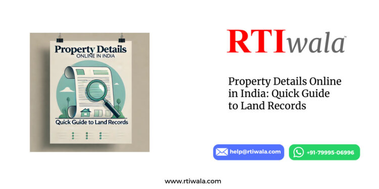 Property Details Online in India:Quick Guide to Land Record